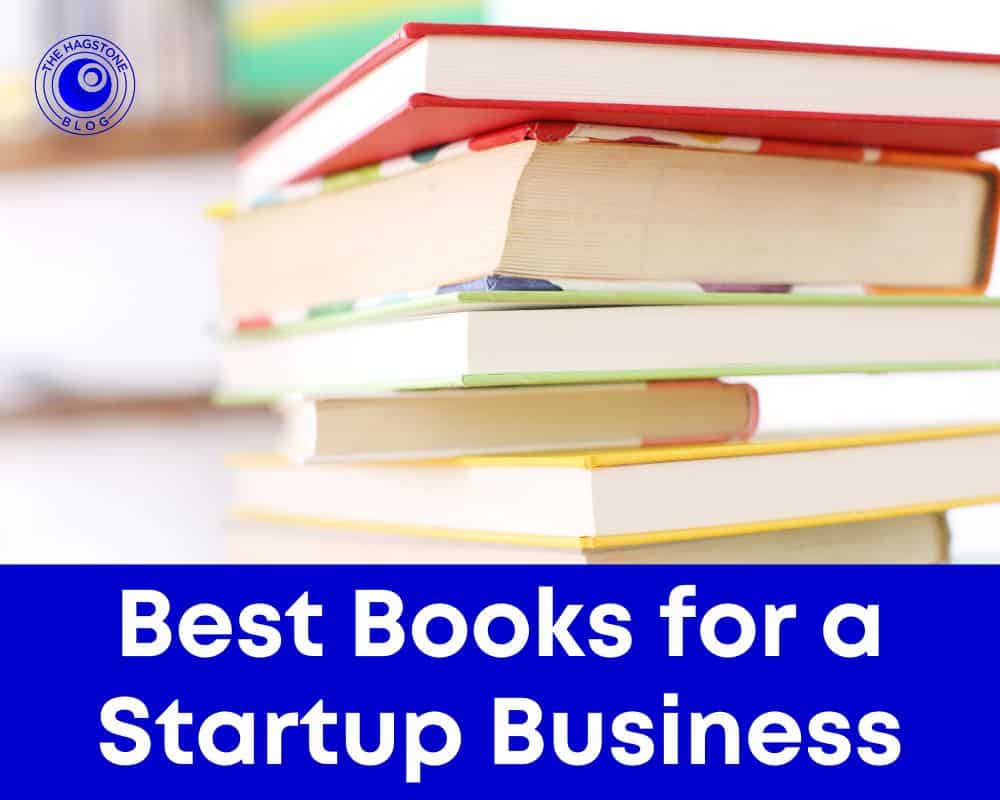 Best books for a start up business | The Hagstone Blog